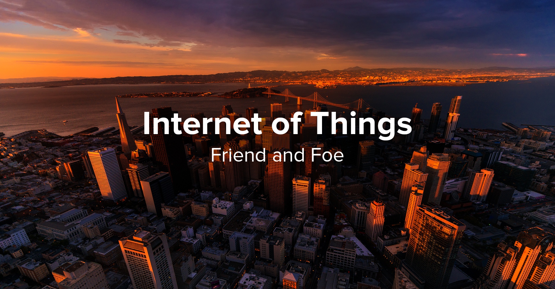 Internet of Things—Friend and Foe: Preview of Avast IoT presentation at ...