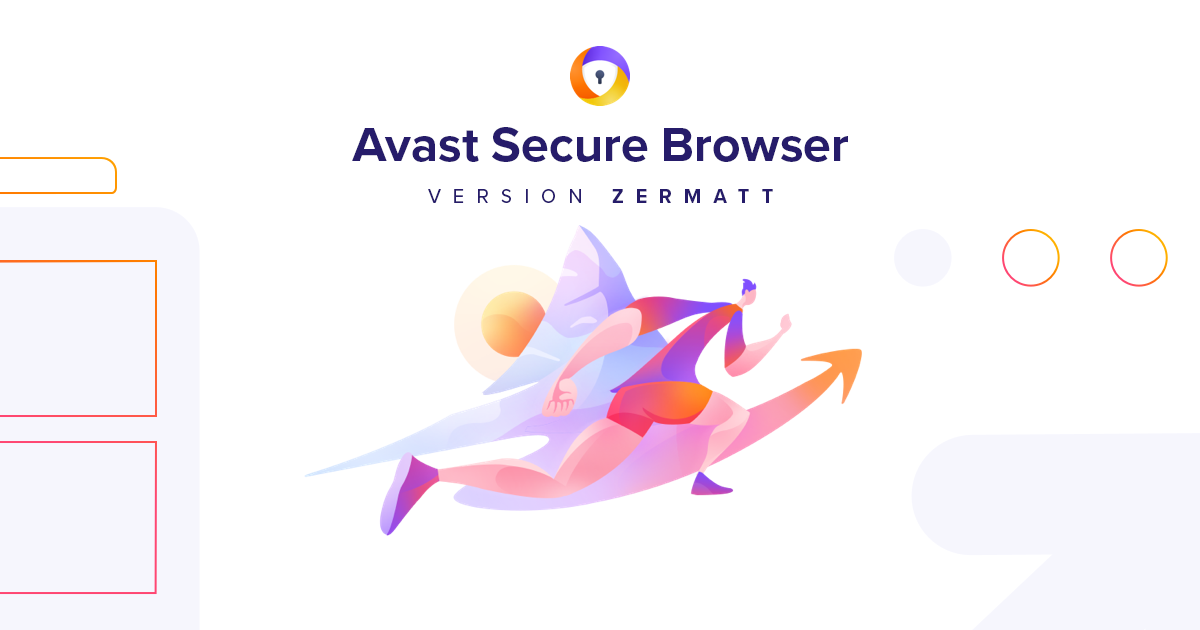 Avast Secure Browser pour de meilleures performances