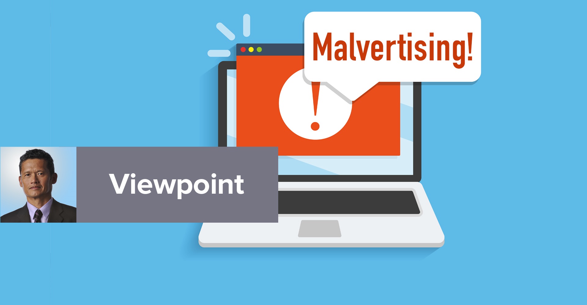 Today’s Malvertising and How to Beat It | Avast